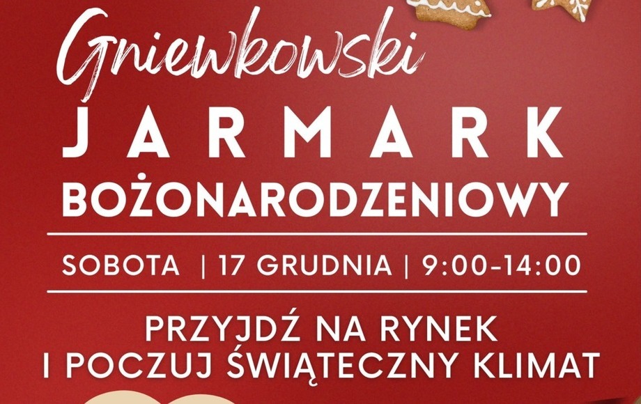 Zapraszamy na Gniewkowski Jarmark Bożonarodzeniowy - UM Gniewkowo